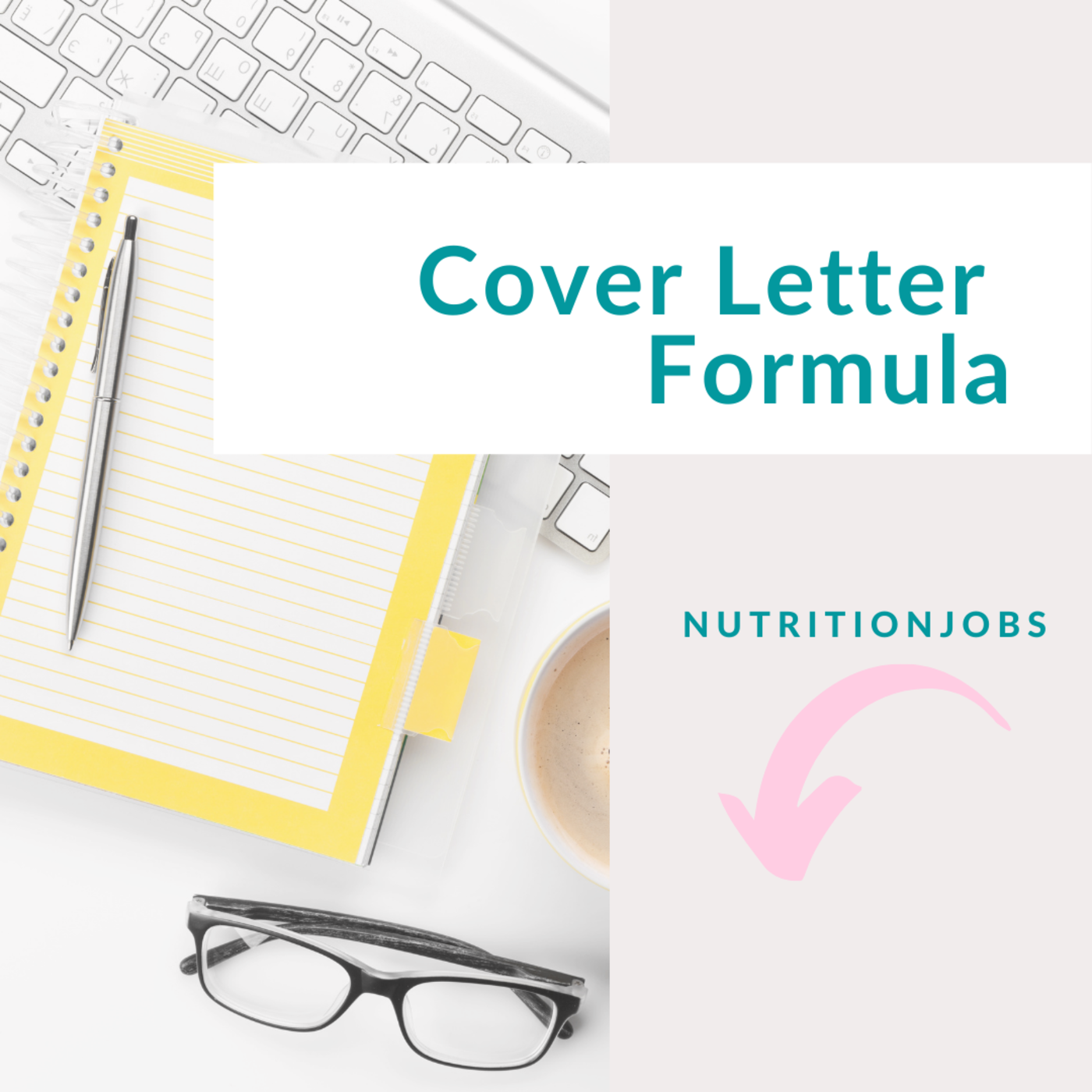 How to Write a Cover Letter (and a Pitch) with Formula | NutritionJobs
