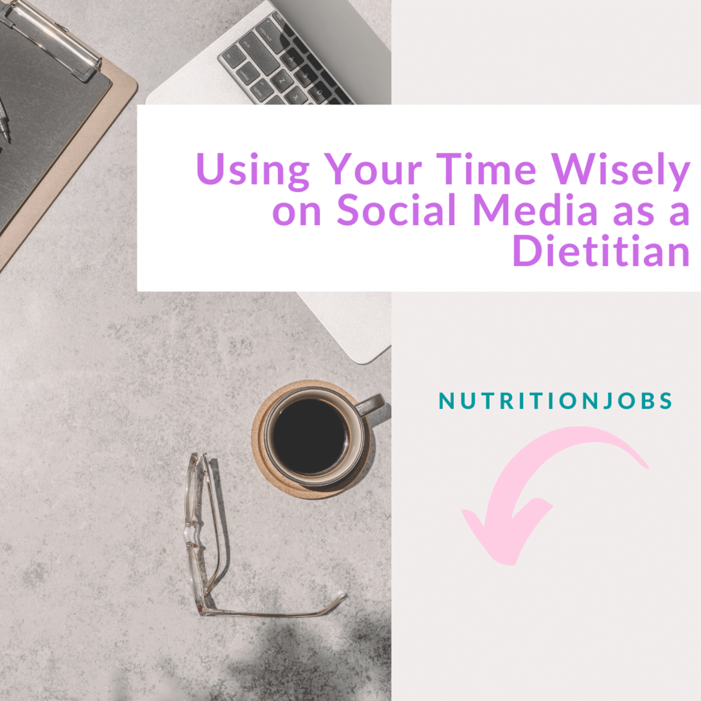 29 Ways for Using Your Time Wisely on Social Media | NutritionJobs